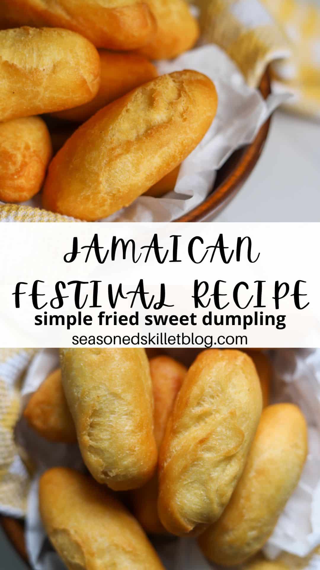 Jamaican Festival Recipe - The Seasoned Skillet - Jamaican Recipes ...
