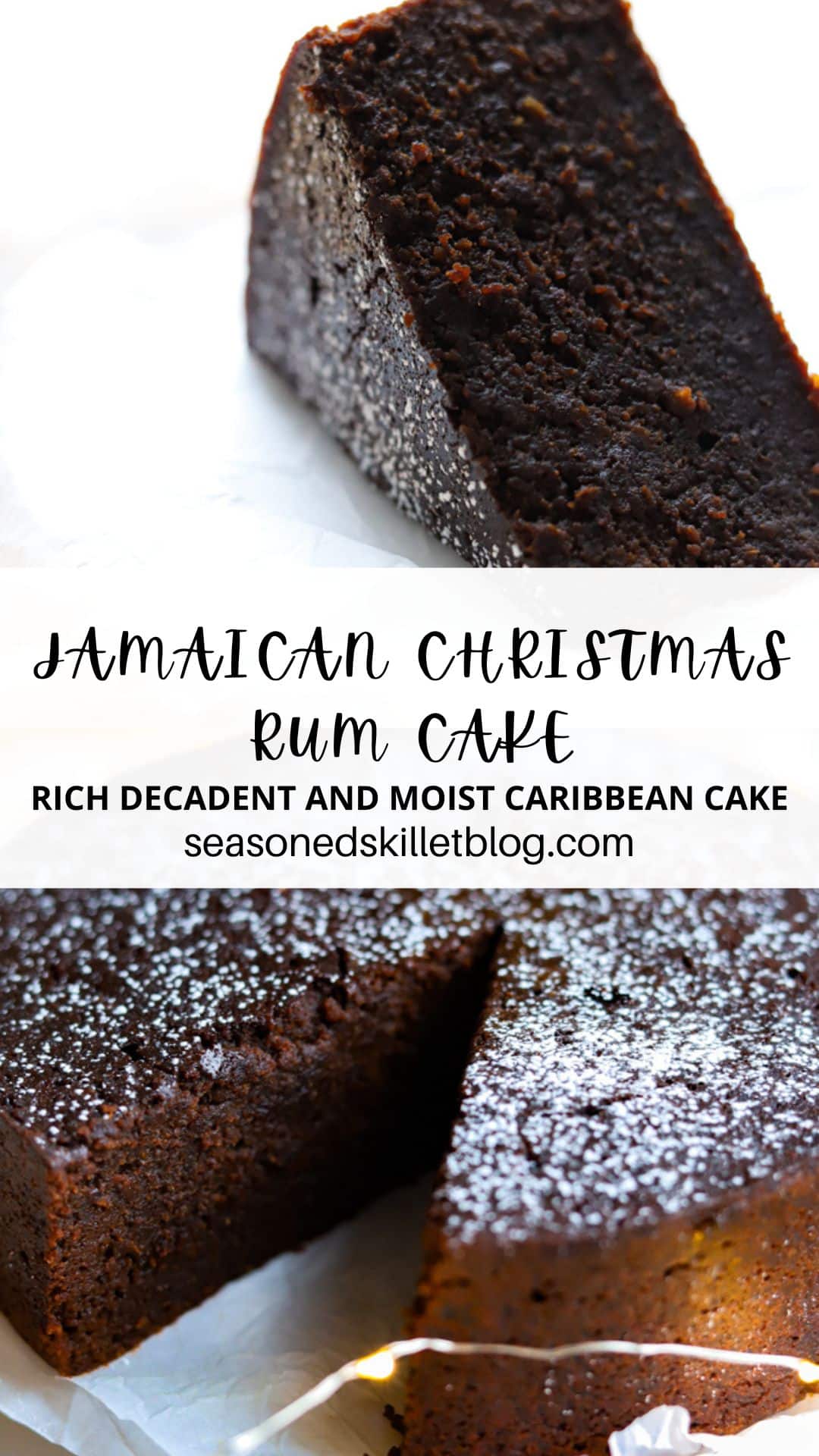 Authentic Jamaican Black Cake - The Seasoned Skillet - Jamaican Recipes ...