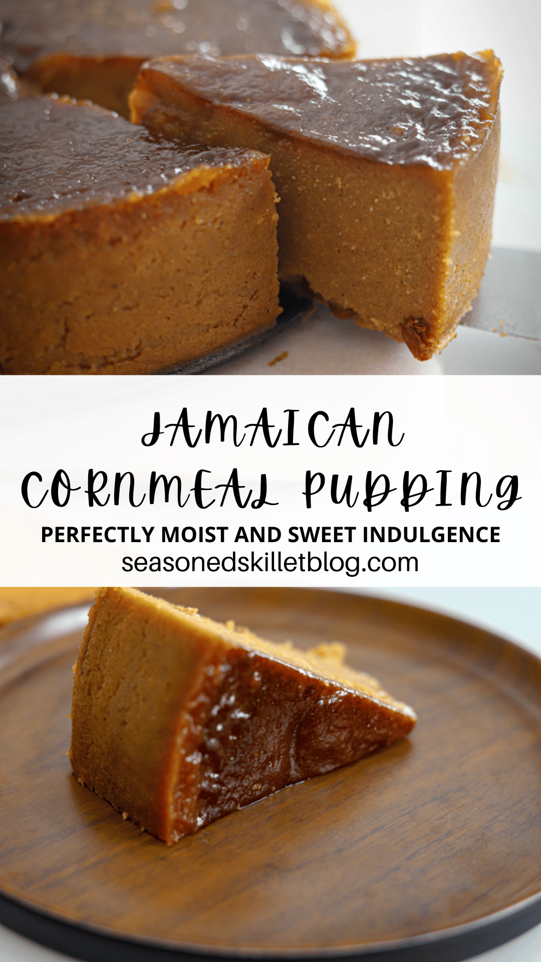 Cornmeal Pudding - The Seasoned Skillet - Jamaican Recipes & Meals made ...